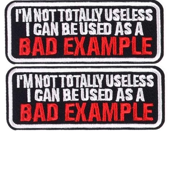 Other | New Funny Novelty Bad Example Patches Badges | Poshmark